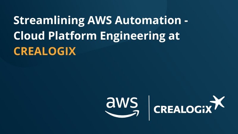 Streamlining AWS Automation - Cloud Platform Engineering at CREALOGIX ...
